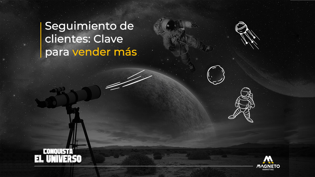 ¿Cómo hacer seguimiento de clientes?