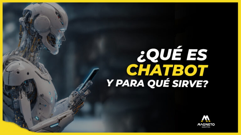 ¿Qué es un chatbot y para qué sirve?
